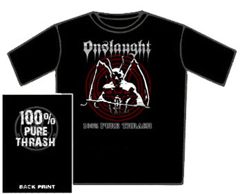 Onslaught T-Shirt - 100% Pure Thrash and other cool Onslaught Tshirts ...